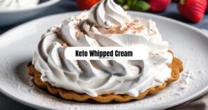 Easy Keto Whipped Cream Recipe [Low Carbs, Fluffy] - i Keto Mom [Best ...