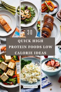30 Quick High Protein Foods Low Calorie Ideas - i Keto Mom [Best and ...