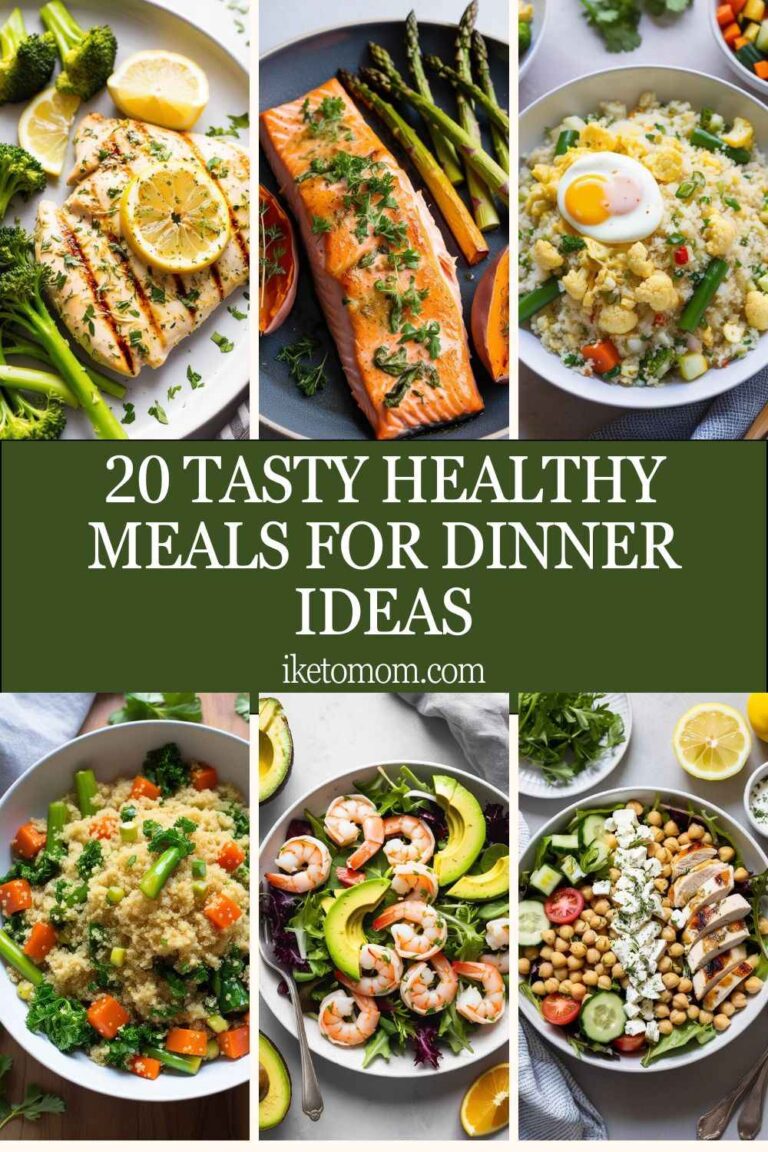 20 Tasty Healthy Meals for Dinner Ideas - i Keto Mom [Best and Easy Low ...