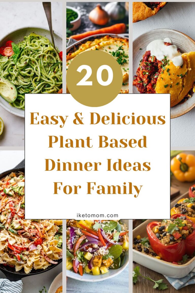 Easy & Delicious Plant Based Dinner Ideas For Family - i Keto Mom [Best ...